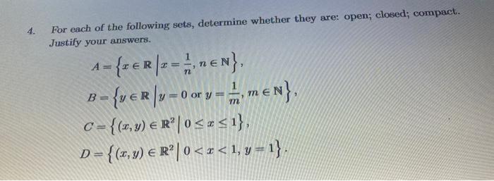 Solved 4. For each of the following sets, determine whether | Chegg.com