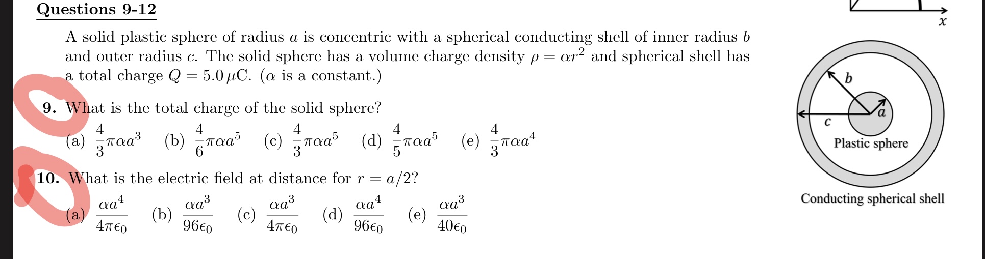 Solved Questions 9-12A solid plastic sphere of radius a ﻿is | Chegg.com