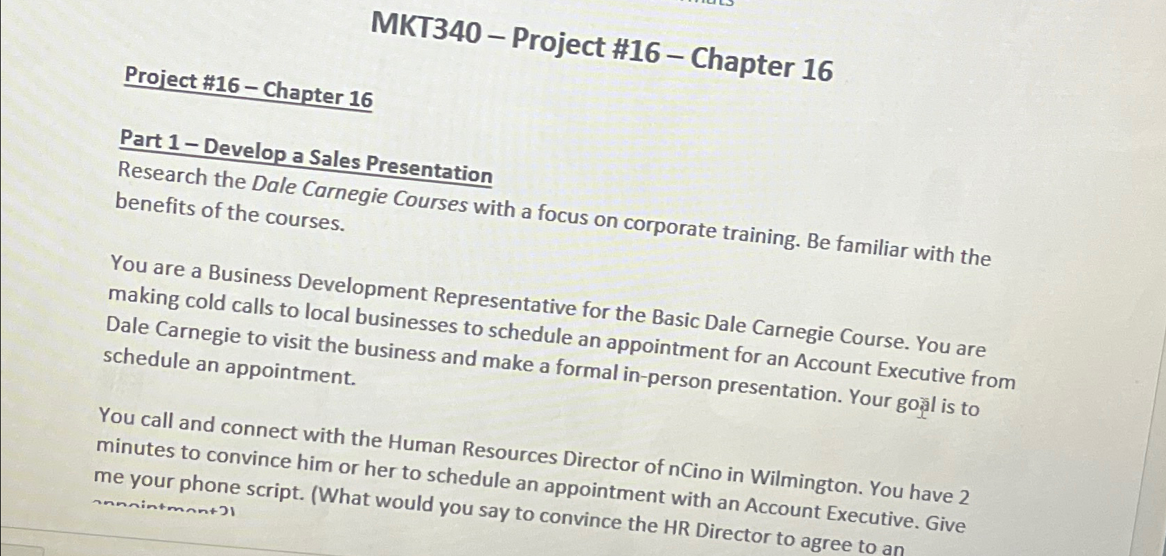 Solved MKT340 - ﻿Project #16 - ﻿Chapter 16Project #16 - | Chegg.com