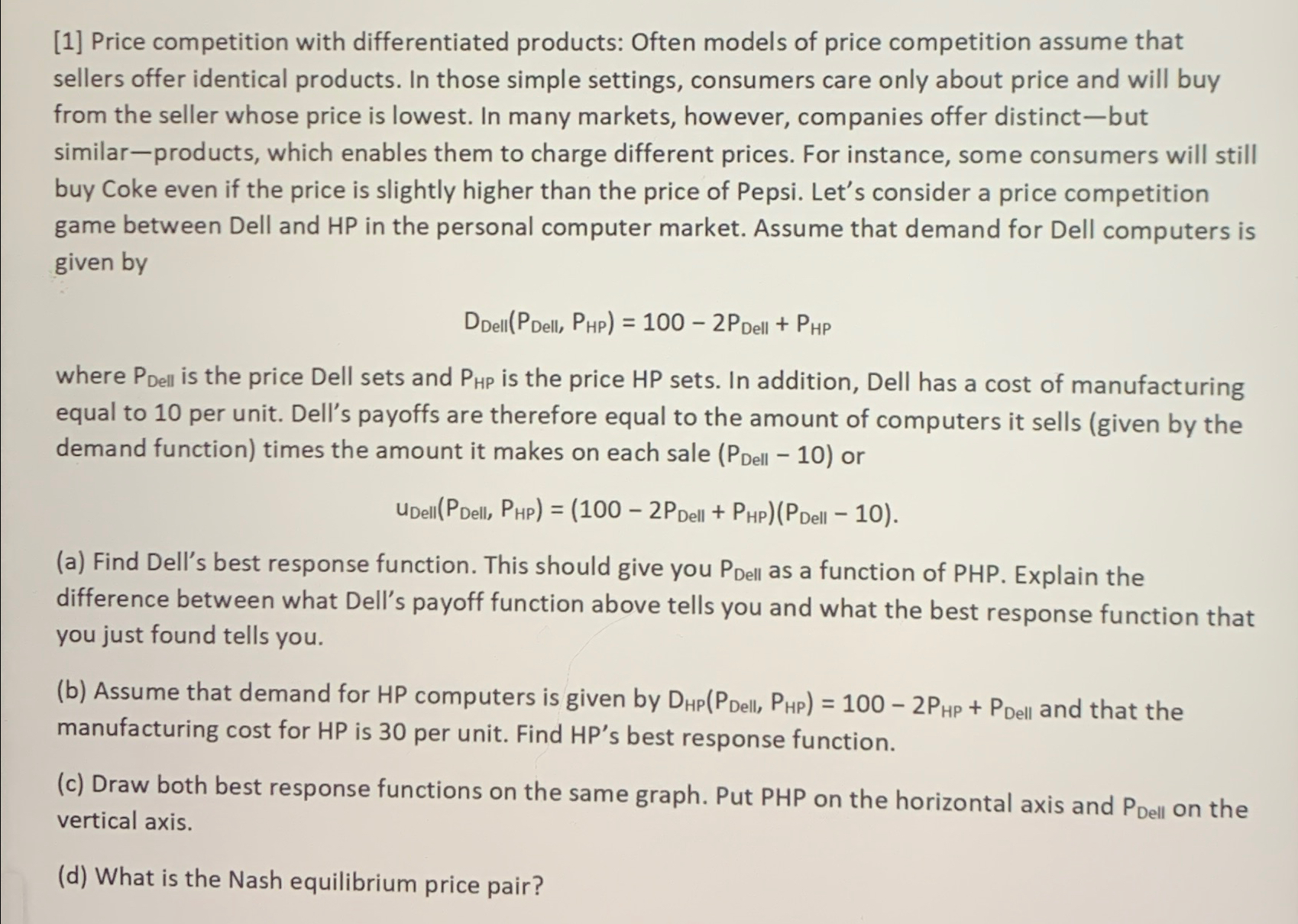 Solved [1] ﻿Price competition with differentiated products: | Chegg.com