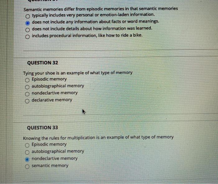 Solved Semantic memories differ from episodic memories in | Chegg.com