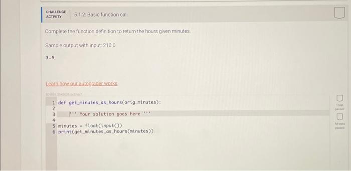 Solved Complete the function definition to return the hours | Chegg.com