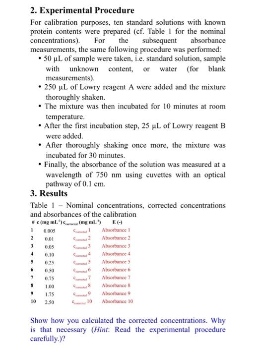 Solved 2. Experimental Procedure For calibration purposes, | Chegg.com