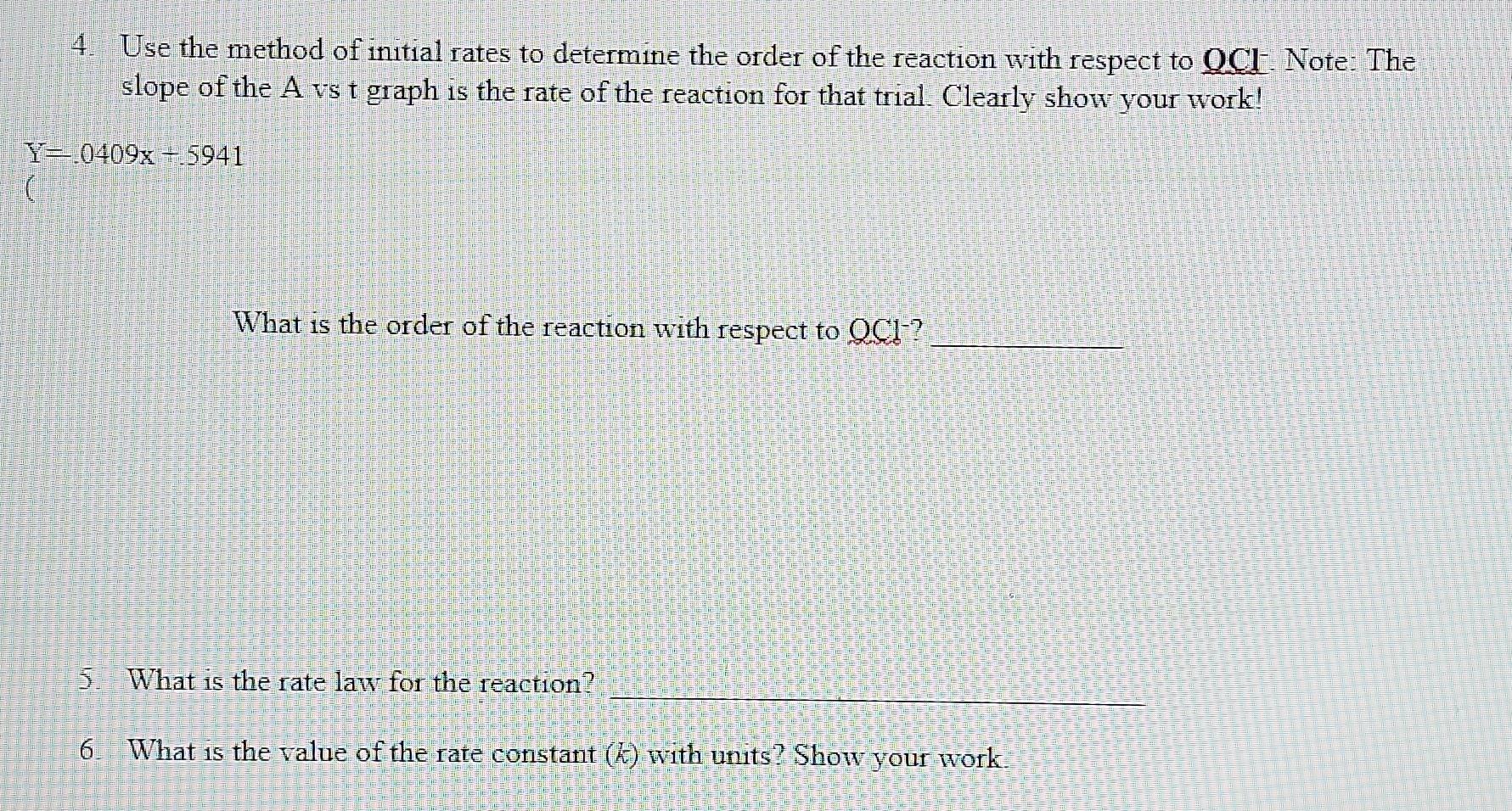 Solved 4. Use the method of initial rates to determine the | Chegg.com