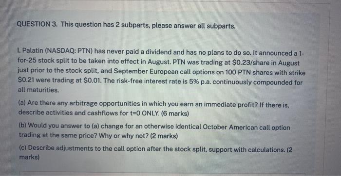 Solved QUESTION 3. This question has 2 subparts, please | Chegg.com