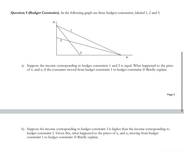 Solved Question 5 (Budget Constraint). In the following | Chegg.com