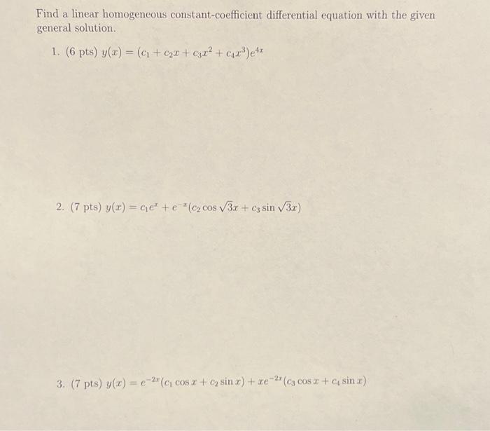 Solved Find a linear homogeneous constant-coefficient | Chegg.com