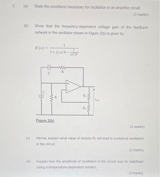(a) State the conditions necessary for oscillation in | Chegg.com