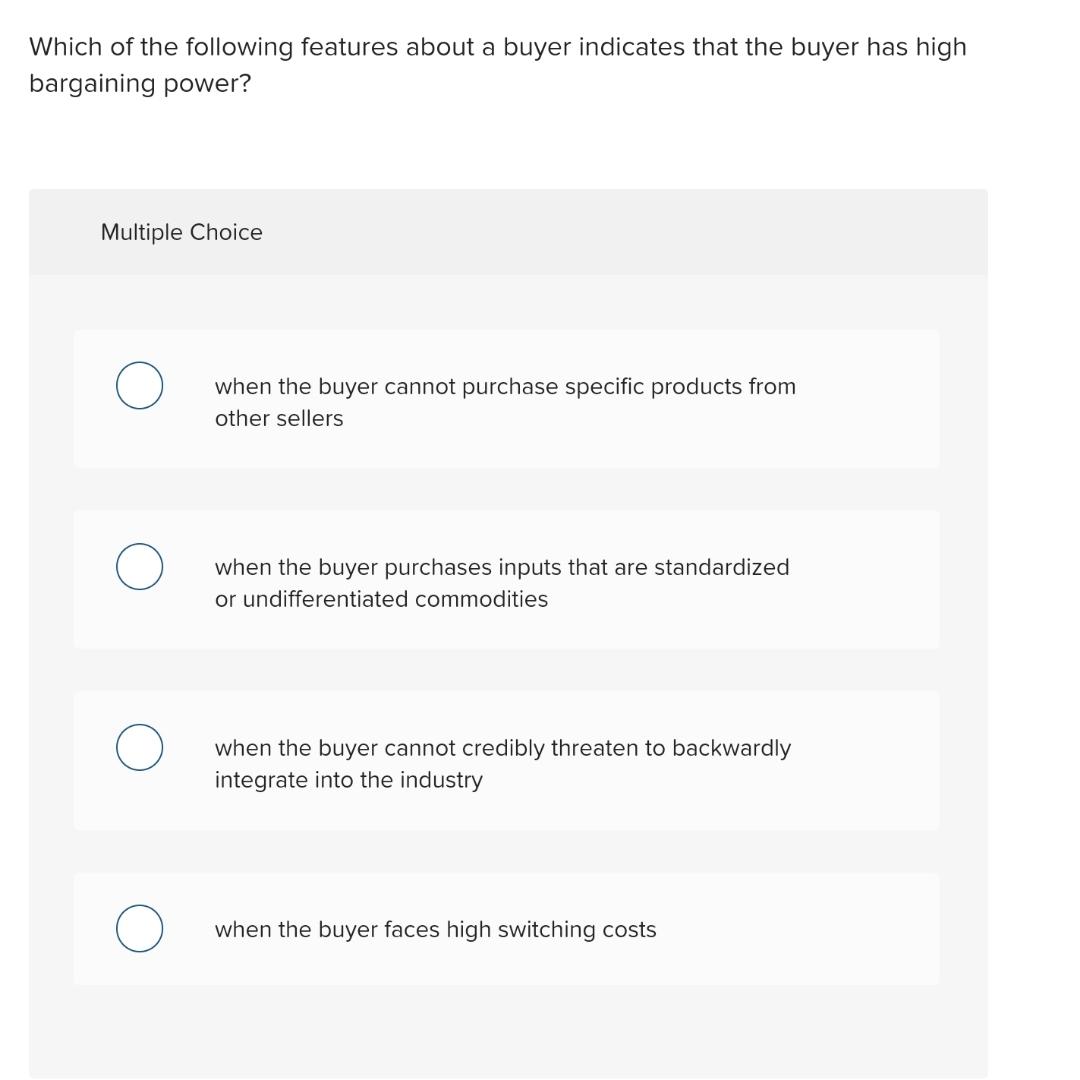Solved Which of the following features about a buyer | Chegg.com