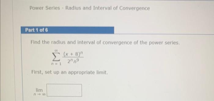 Solved Power Series - Radius and Interval of Convergence | Chegg.com