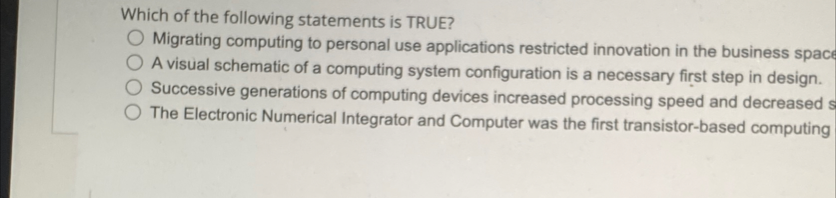 Solved Which of the following statements is TRUE?Migrating | Chegg.com