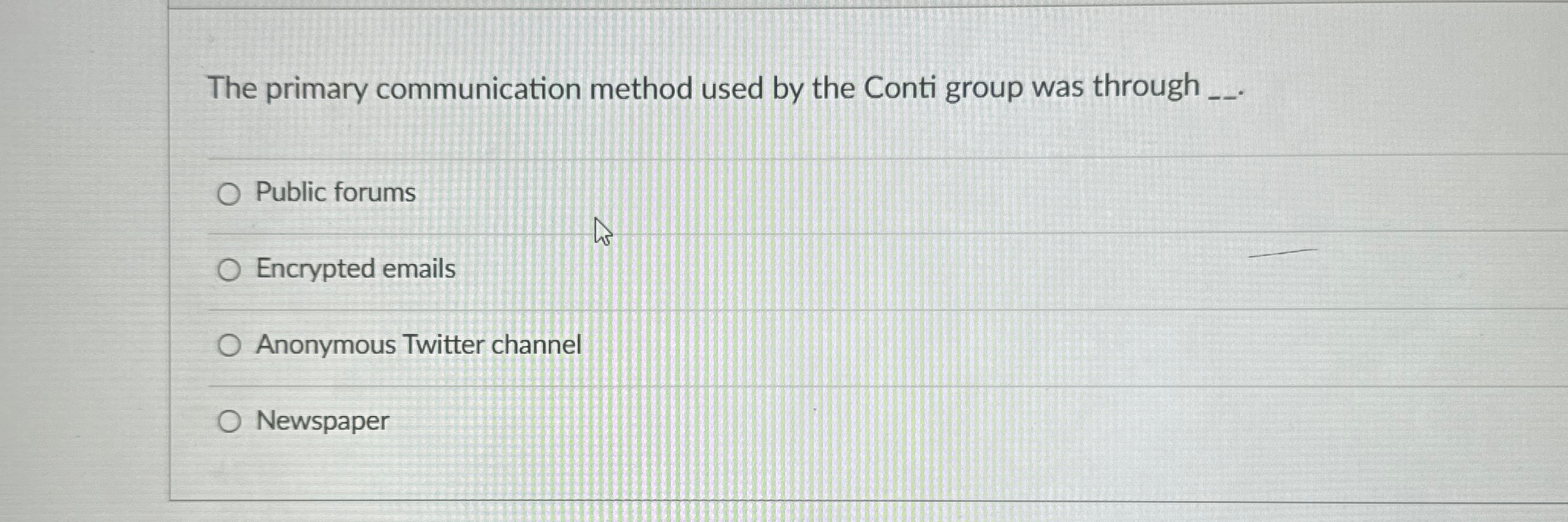 The primary communication method used by the Conti | Chegg.com