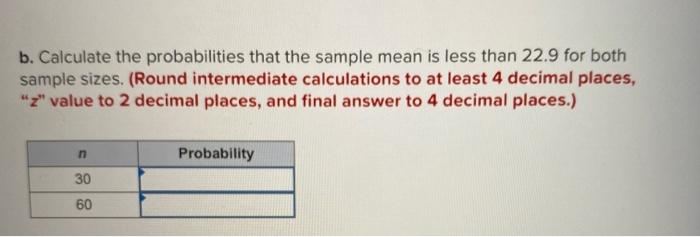 Solved b. Calculate the probabilities that the sample mean | Chegg.com