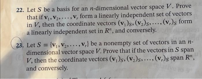Solved eia. 22. Let S be a basis for an n-dimensional vector | Chegg.com