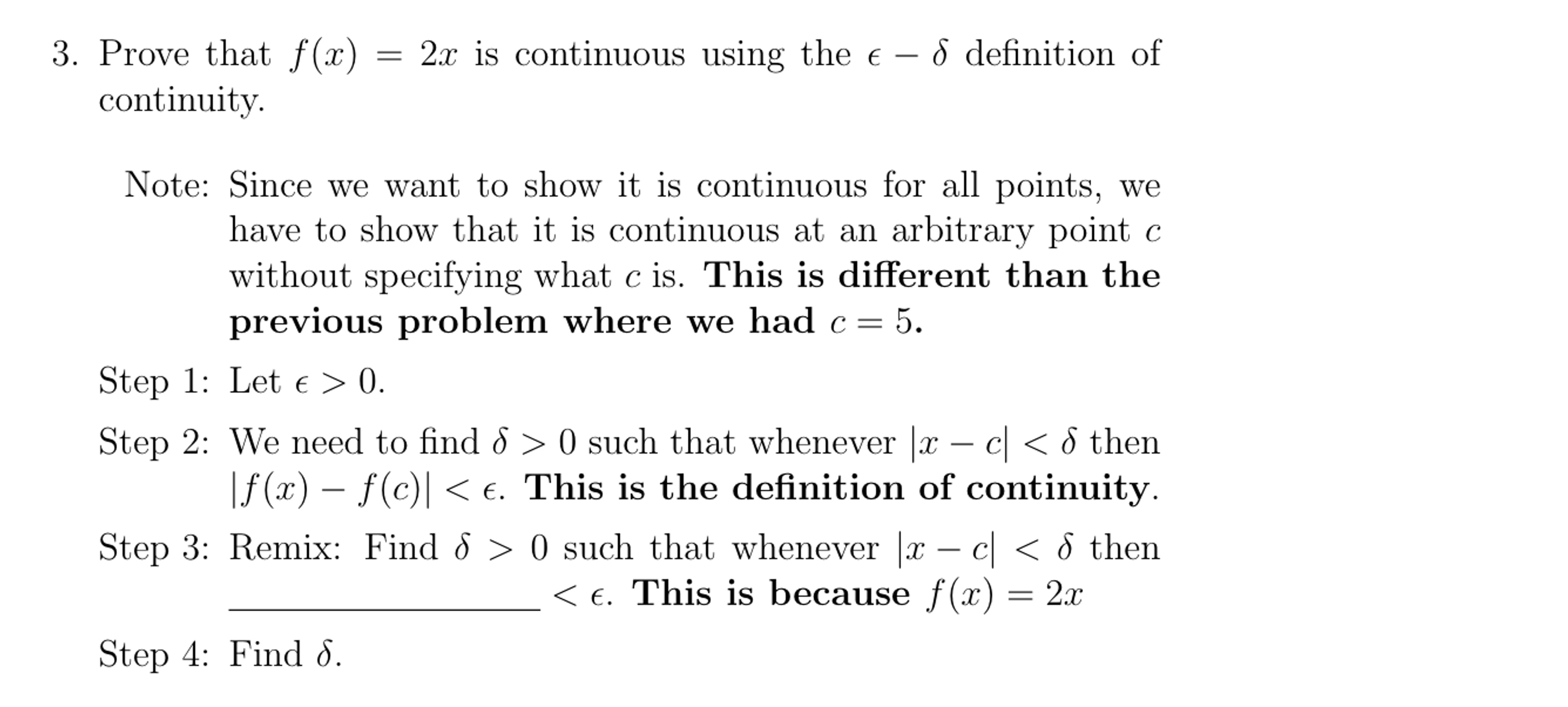Solved Prove that f(x)=2x ﻿is continuous using the εlon-δ | Chegg.com