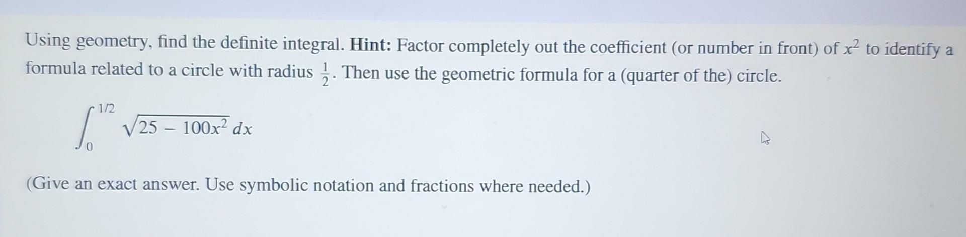 Solved Using geometry, find the definite integral. Hint: | Chegg.com