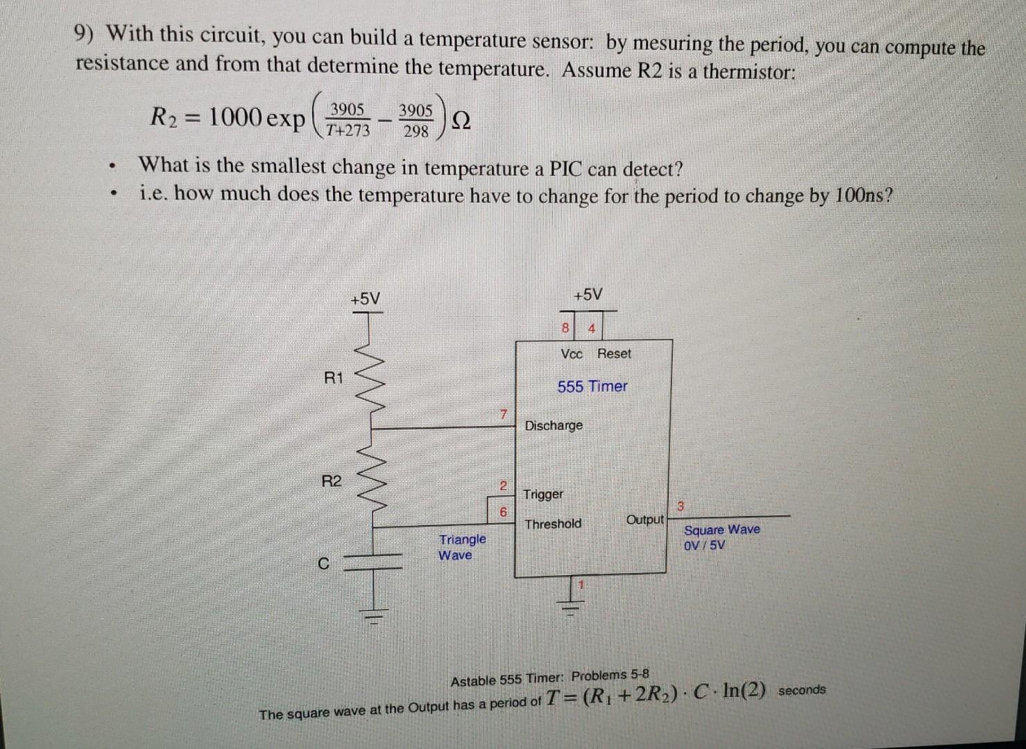 Solved 9) With this circuit, you can build a temperature | Chegg.com
