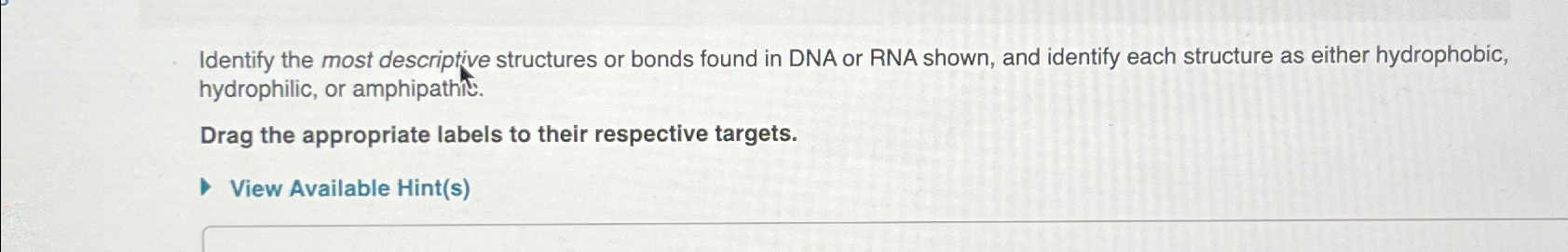 Solved Identify the most descriptive structures or bonds | Chegg.com Solved Identify the most descriptive structures or bonds | Chegg.com
