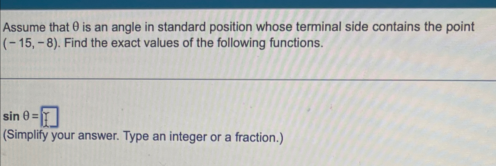 Solved Assume that θ ﻿is an angle in standard position whose | Chegg.com