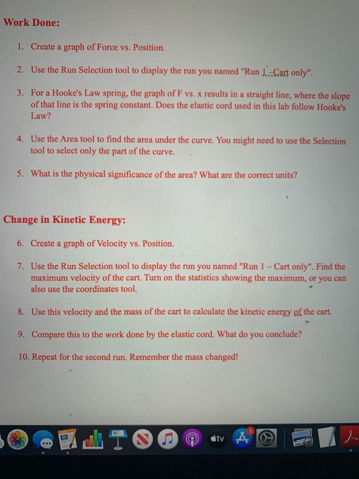 Solved Work Done: 1. Create a graph of Force vs. Position. | Chegg.com