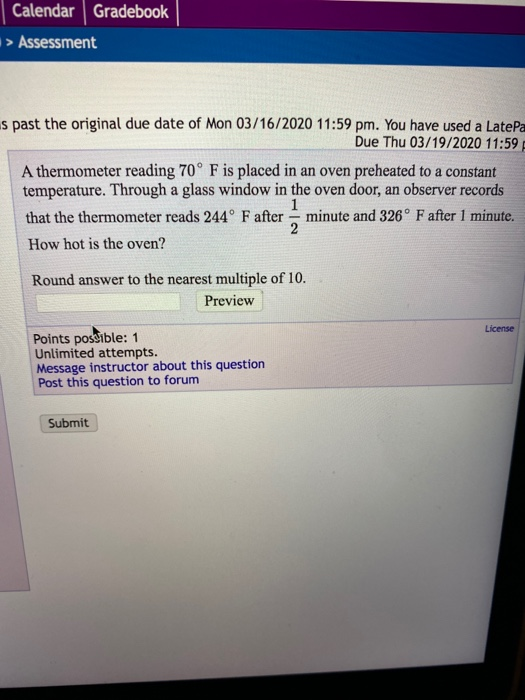 Solved A thermometer reading 70 degrees Fahrenheit is placed | Chegg.com