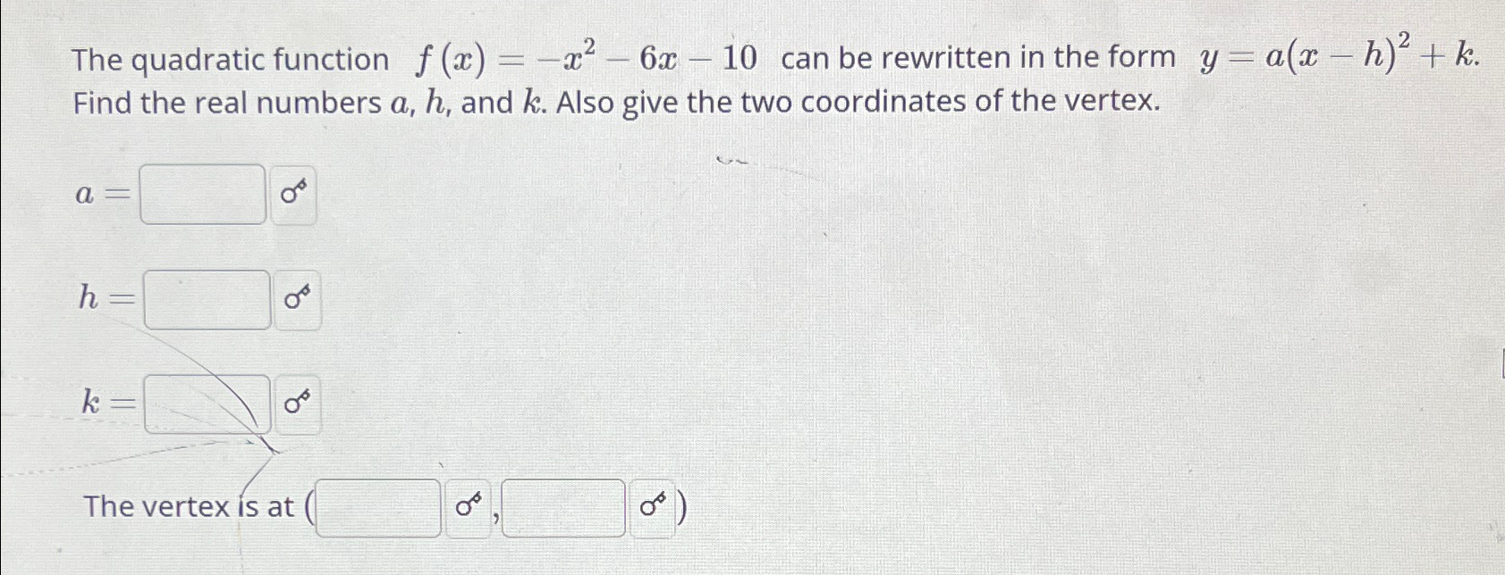 Solved The quadratic function f(x)=-x2-6x-10 ﻿can be | Chegg.com