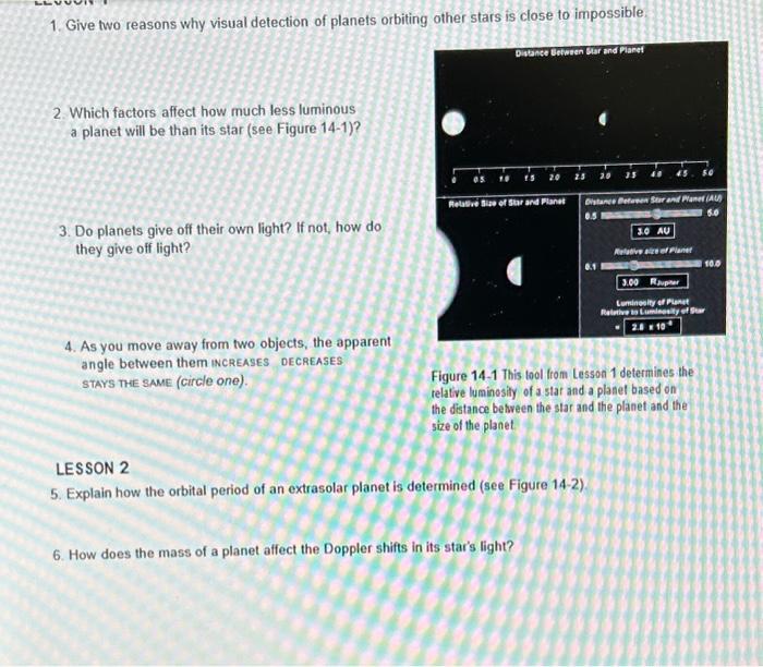 Solved 1. Give two reasons why visual detection of planets | Chegg.com