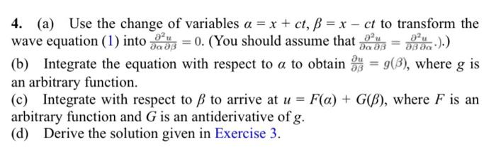 4. (a) Use the change of variables a = x + ct, ß = x | Chegg.com