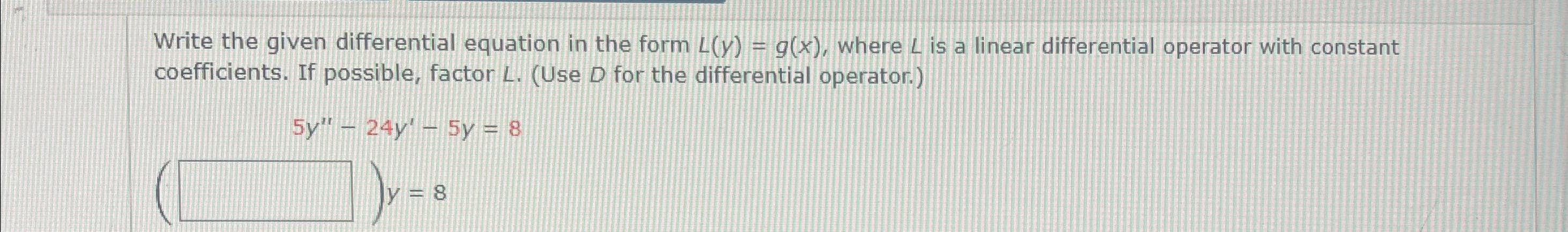 Solved Write the given differential equation in the form | Chegg.com