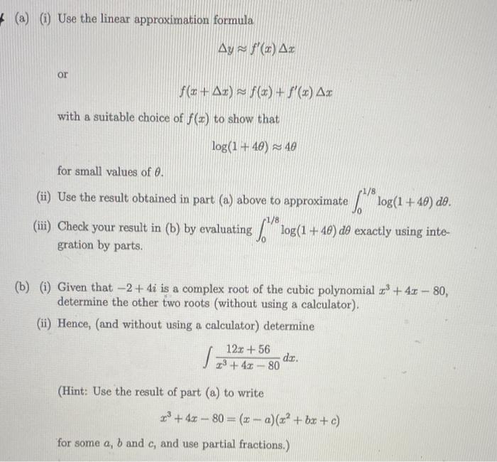 Solved (a) (i) Use the linear approximation formula | Chegg.com