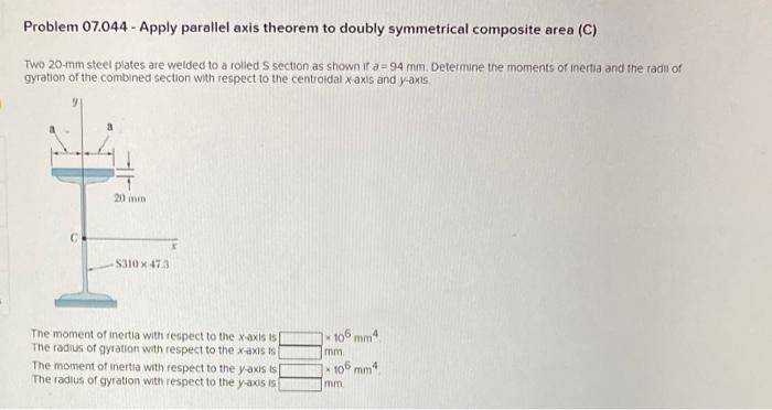 Solved Problem 07.044 - Apply parallel axis theorem to | Chegg.com