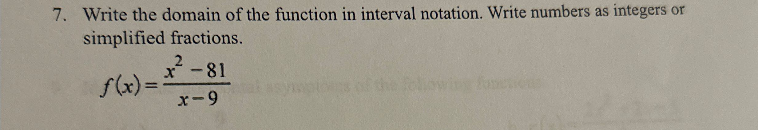 Solved Write the domain of the function in interval | Chegg.com