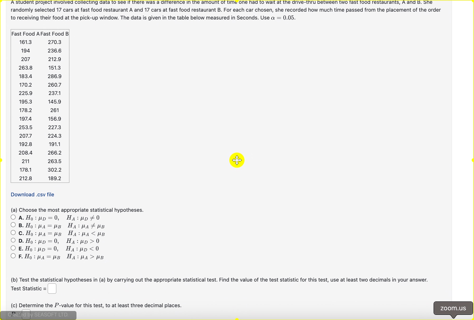 Solved A student project involved collecting data to see it | Chegg.com