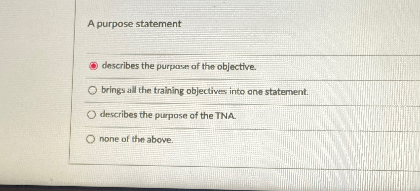 Solved A purpose statementdescribes the purpose of the | Chegg.com