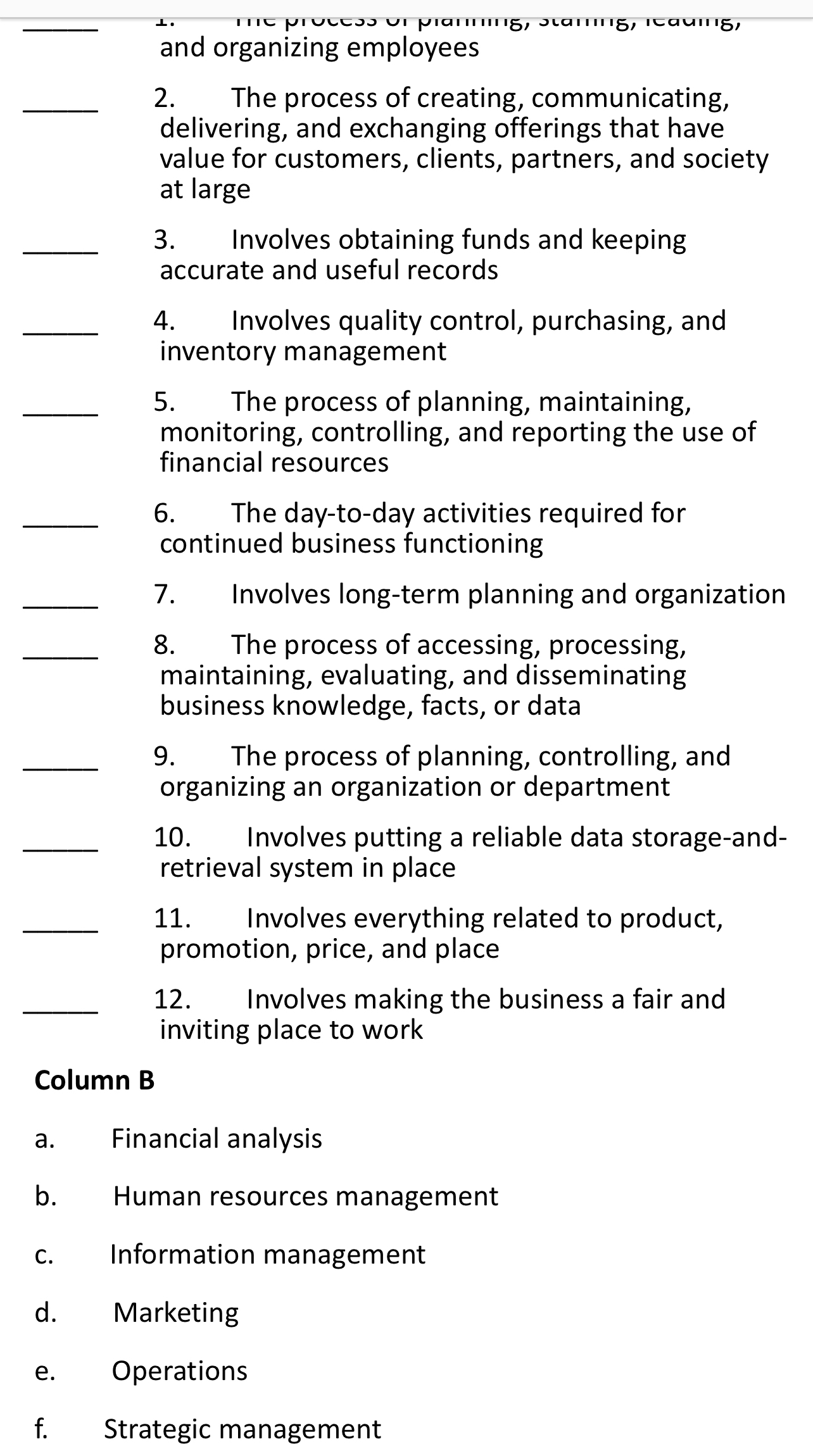 Solved and organizing employees2. ﻿The process of creating, | Chegg.com