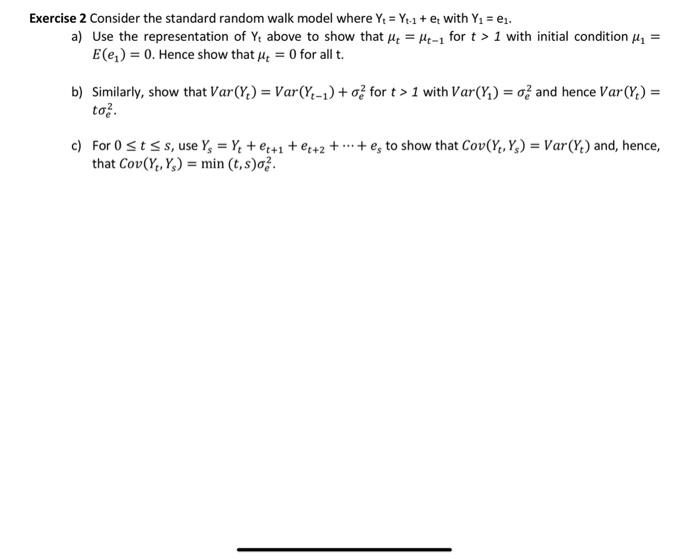Solved Exercise 2 Consider the standard random walk model | Chegg.com