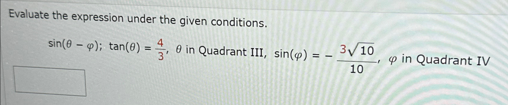 Evaluate the expression under the given | Chegg.com