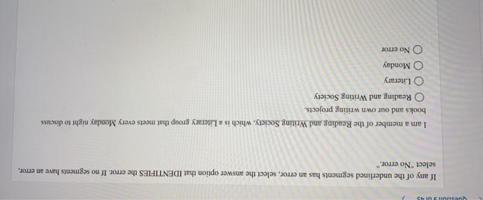 Question 2 of 45 If any of the underlined segments | Chegg.com