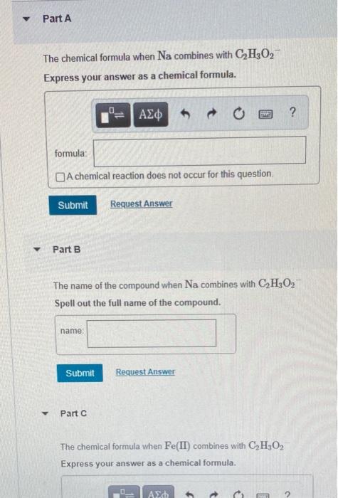 Solved Part A The chemical formula when Na combines with | Chegg.com