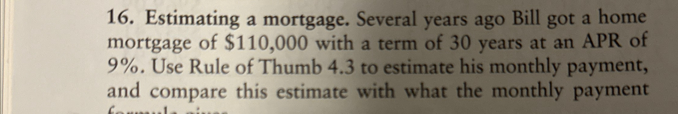 Solved Estimating a mortgage. Several years ago Bill got a | Chegg.com