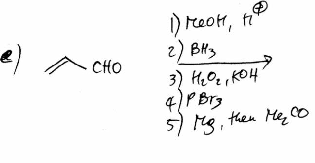 Solved 1) reOH,H⊕ 2) BH3 3) H2O2,KOH 4) PBr3 5) Mg, then | Chegg.com