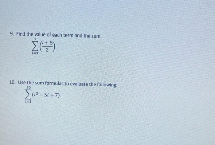 Solved 9. Find the value of each term and the sum. | Chegg.com