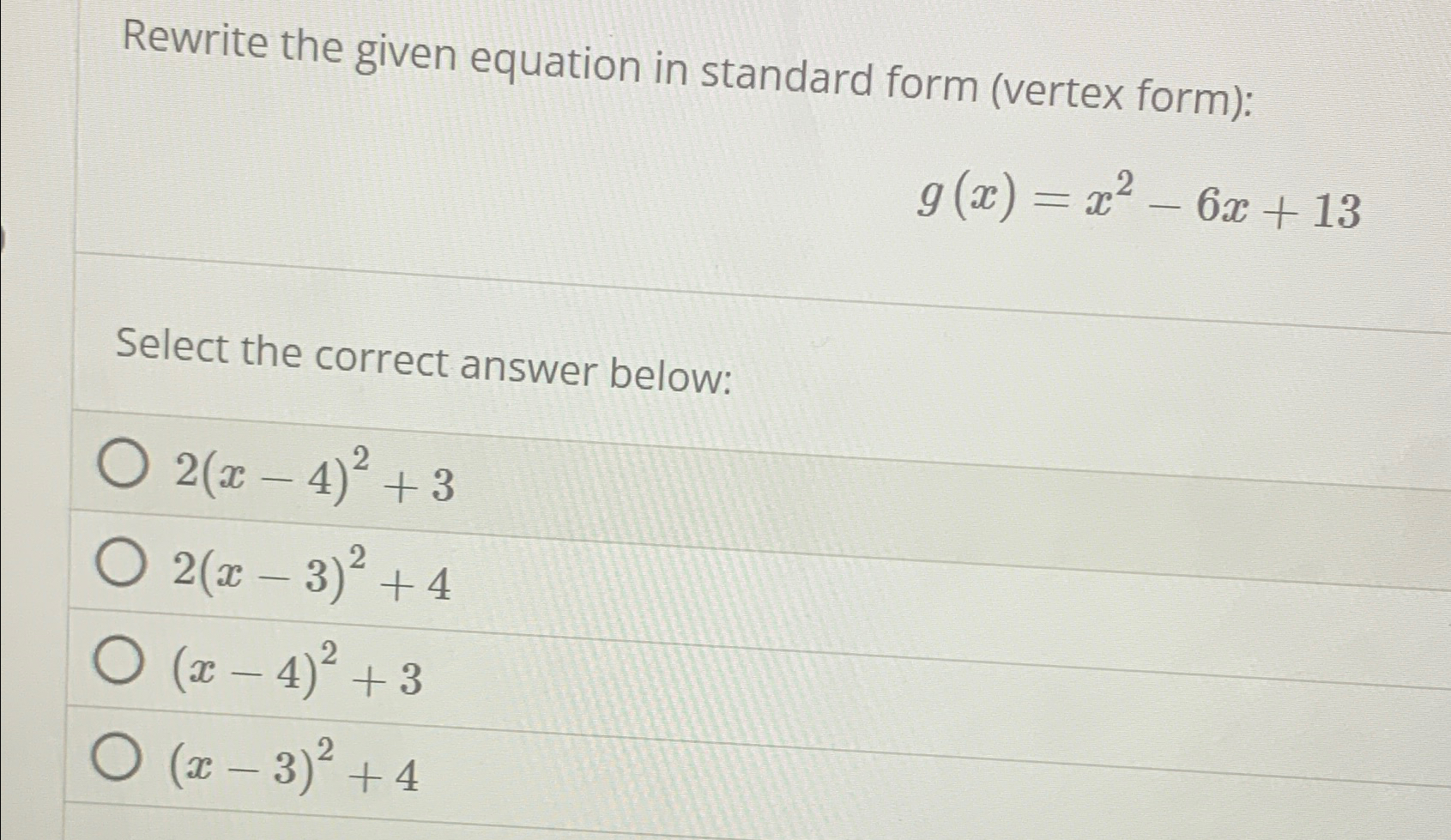 Solved Rewrite the given equation in standard form (vertex | Chegg.com
