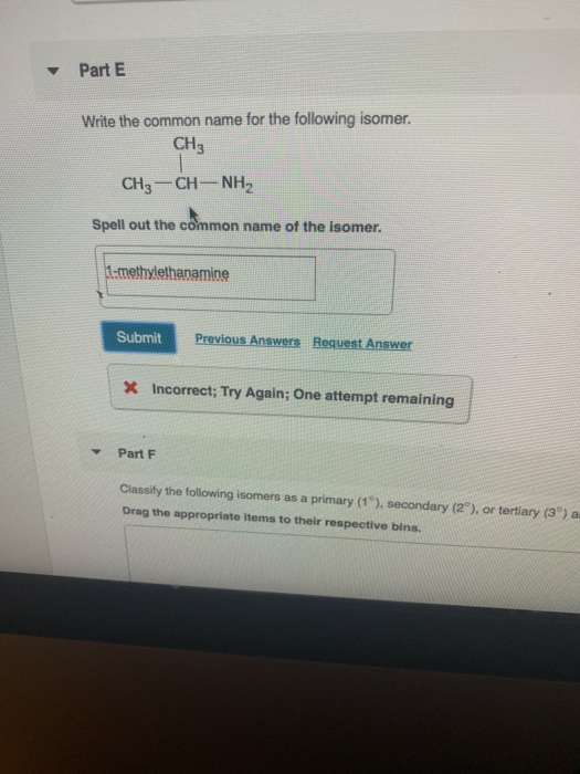 Solved - Part E Write the common name for the following | Chegg.com