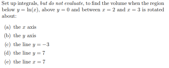 Solved Set up integrals, but do not evaluate, to find the | Chegg.com