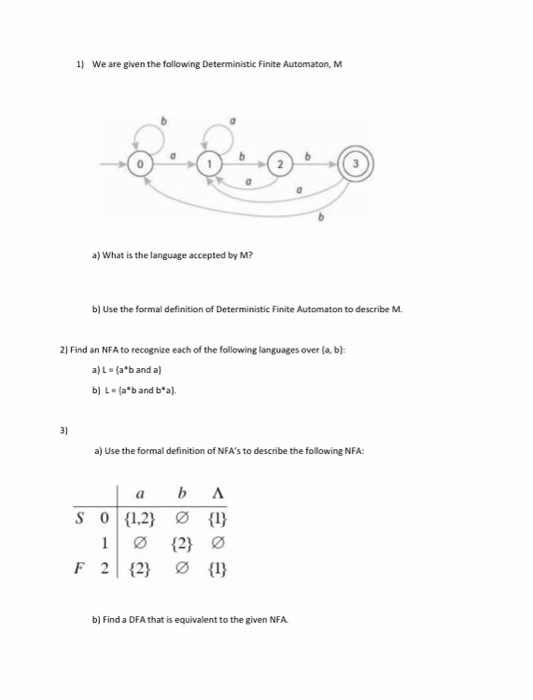 Solved 1) We are given the following Deterministic Finite | Chegg.com