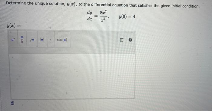 Solved Determine the unique solution, y(a), to the | Chegg.com