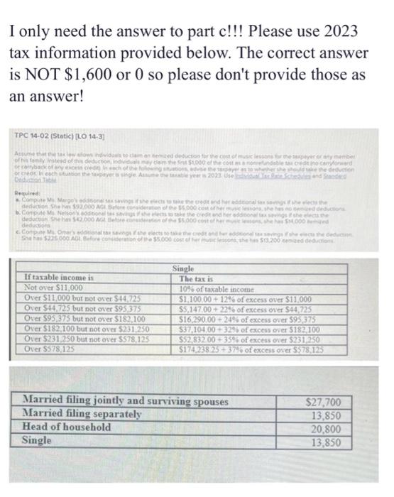 Solved I only need the answer to part c!!! Please use 2023 | Chegg.com