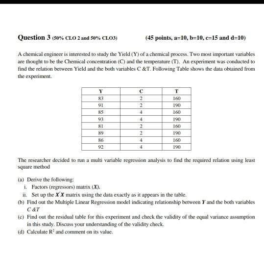 Solved Question 3 (50% CLO 2 and 50% CLO3) (45 points, a=10, | Chegg.com