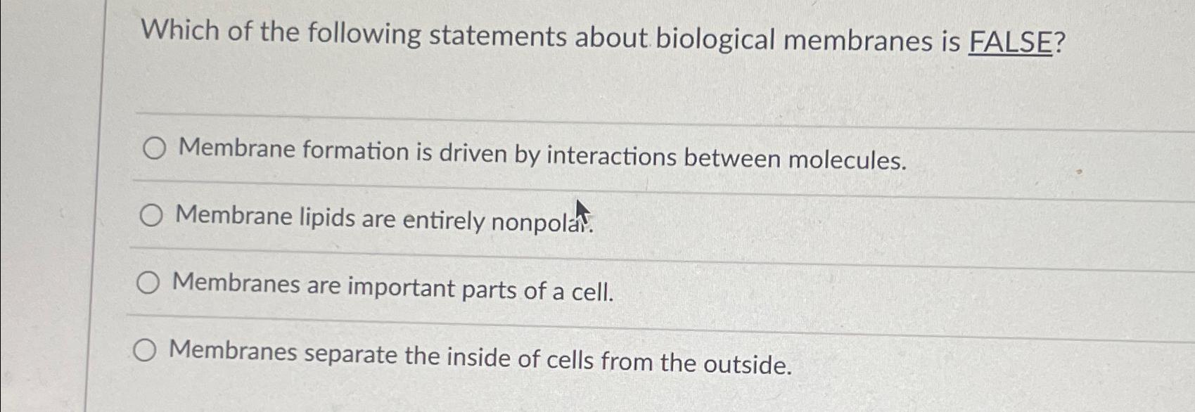 Solved Which of the following statements about biological | Chegg.com